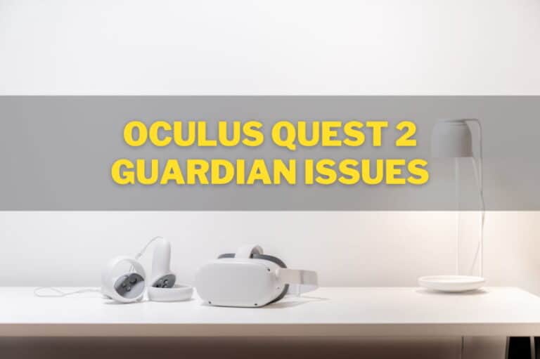 11 Ways to Fix Oculus Quest 2 Guardian Boundary Issues – Smart Glasses Hub 11 Ways to Fix Oculus Quest 2 Guardian Boundary Issues – Smart Glasses Hub
